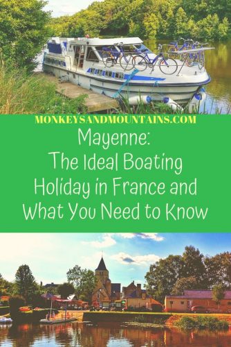 Mayenne: The Ideal Boating Holiday in France & What You Need to Know
