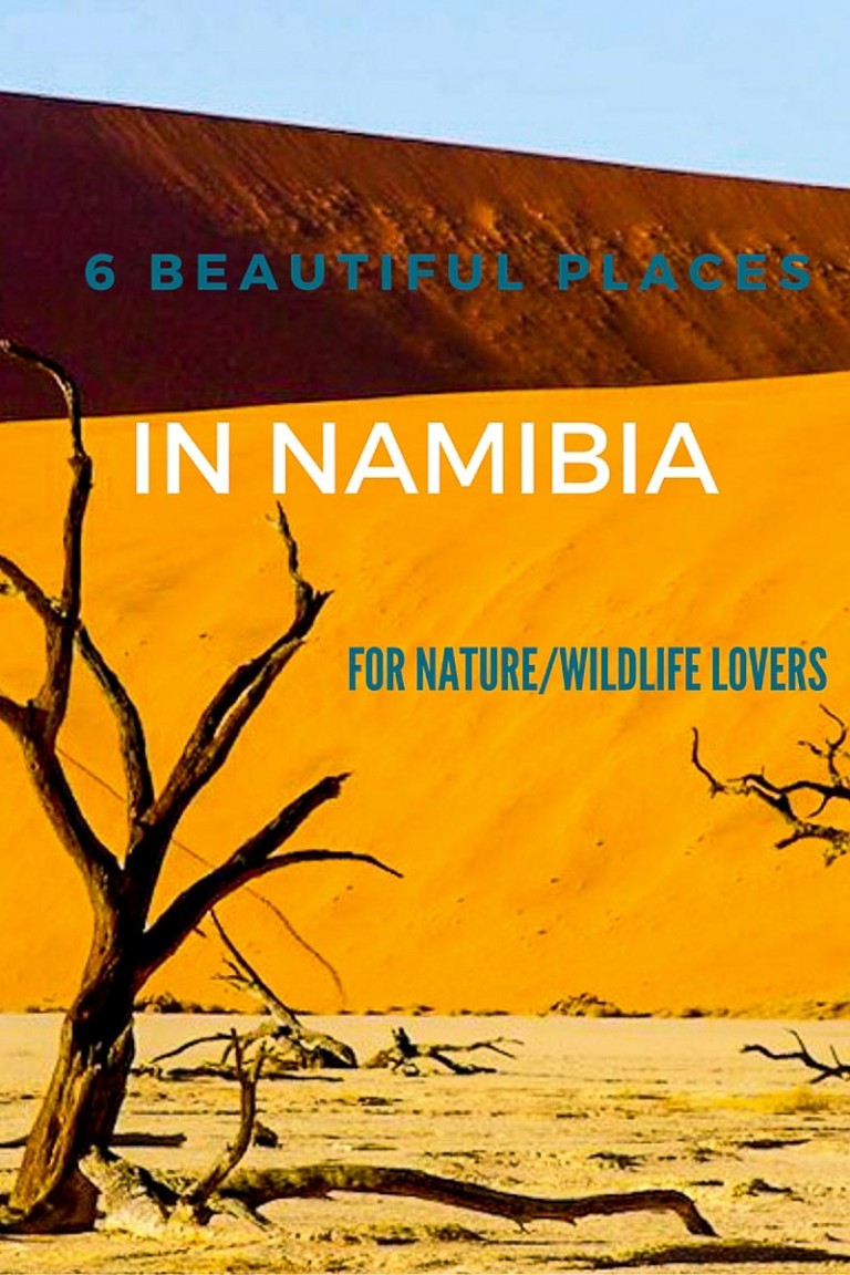 6 Beautiful Places to Visit in Namibia for Nature