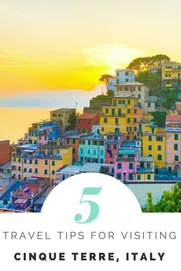 Cinque Terre: 5 Travel Tips You Need to Know Before You Visit