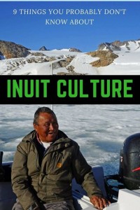 9 Things You Probably Don't Know About Inuit Culture