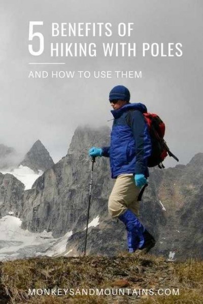5 Benefits of Hiking with Poles: And How to Use Them When Trekking