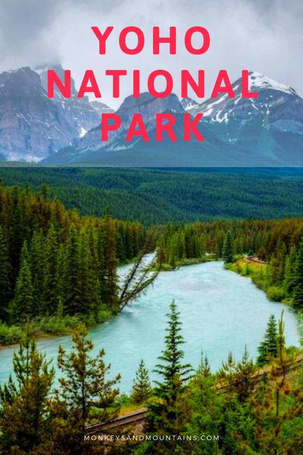 Things to Do in Yoho National Park: Why You Should Visit this Canadian Gem